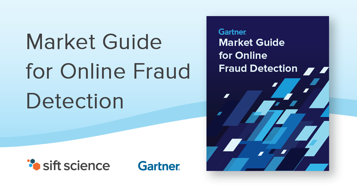 Gartner's Market Guide for Online Fraud Detection Gartner's Market Guide for Online Fraud Detection